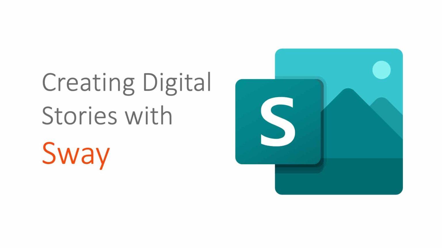 Creating Digital Stories with Sway – Primary Goal On-Demand Platform