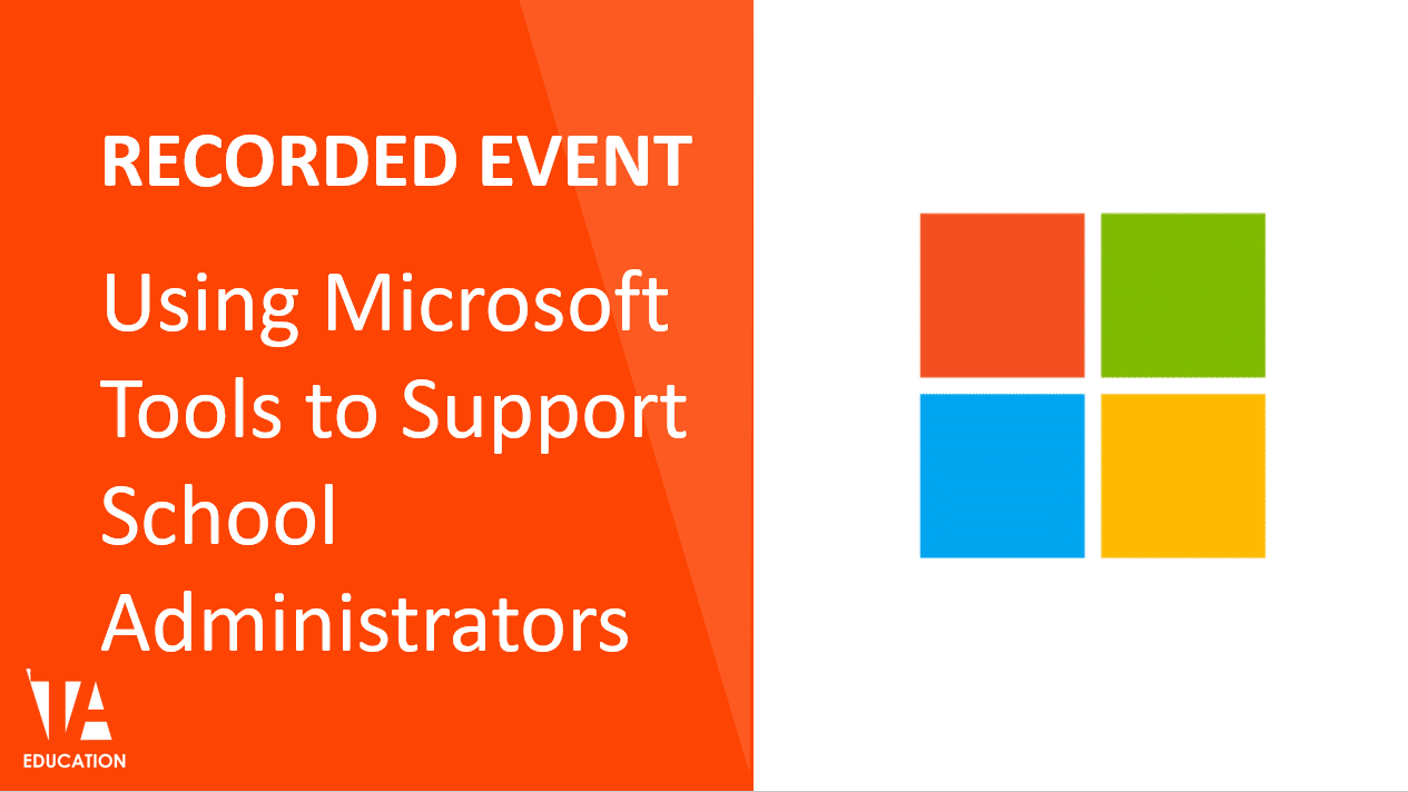 Using Microsoft Tools to Support School Administrators – Primary Goal On-Demand Platform